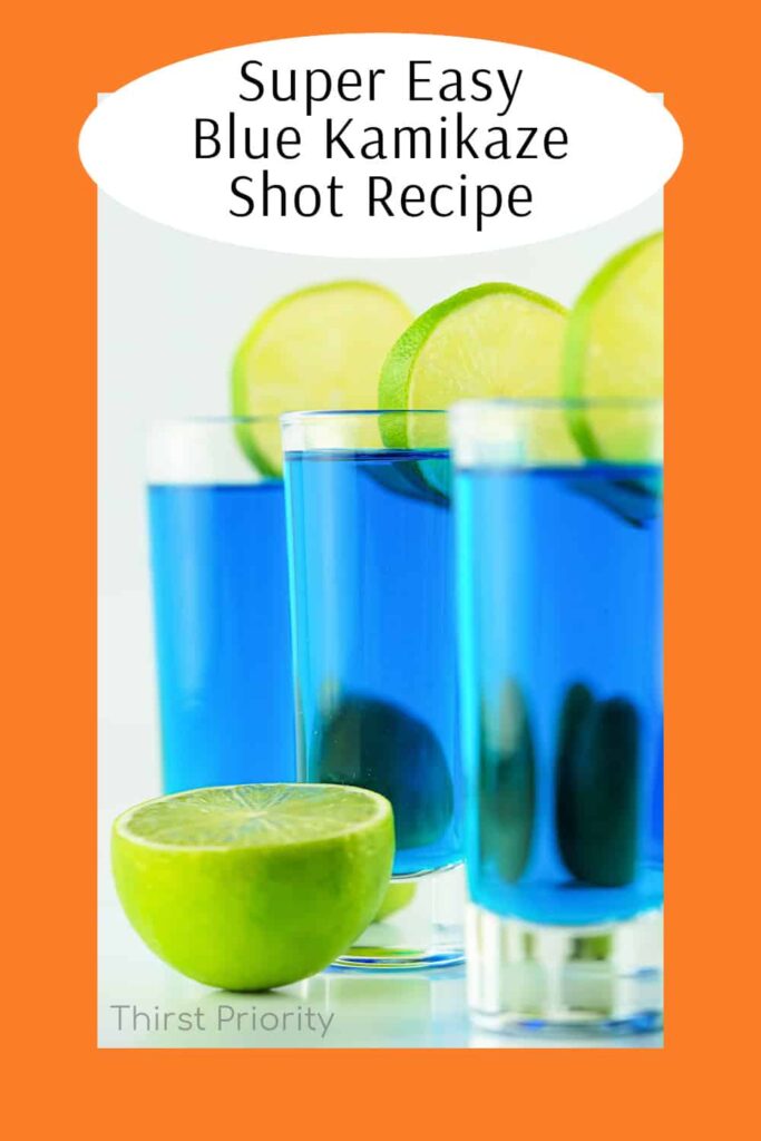 Super Easy Blue Kamikaze Shot Recipe