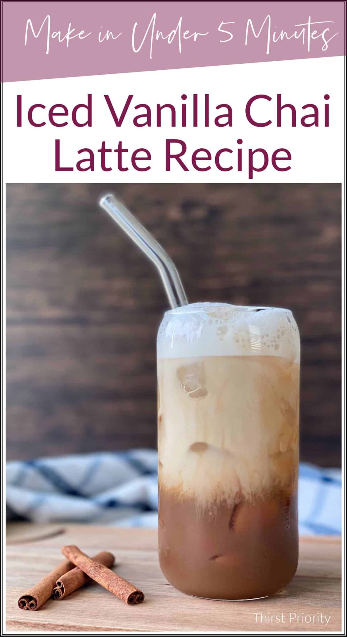 Iced Vanilla Chai Latte Recipe in Under 5 minutes